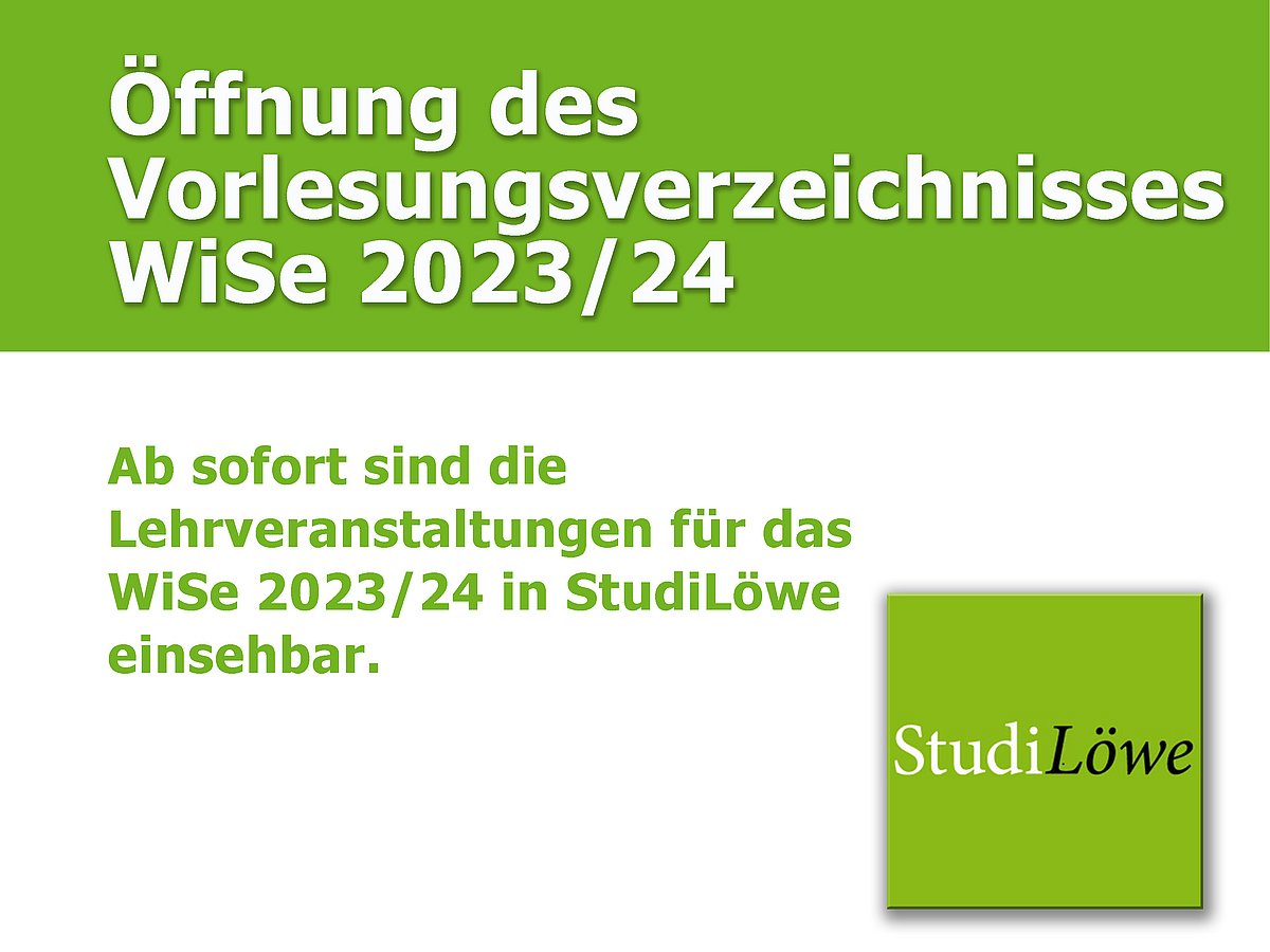 Öffnung des Vorlesungsverzeichnisses für das WiSe 2023/24